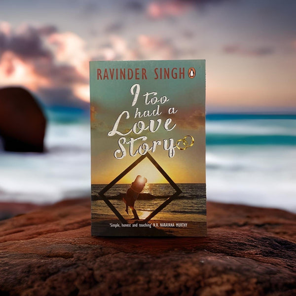I Too Had a Love Story(Novel) - Ravinder Singh – Kitab Expo Canada